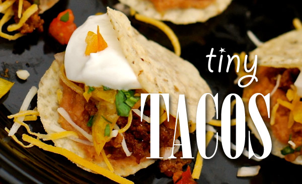 tiny tacos | Two Cuties in the Kitchen